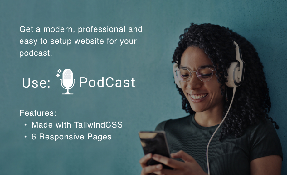 Podcast, a modern Tailwind CSS podcast template